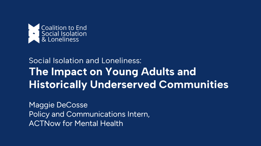 Social Isolation and Loneliness: The Impact on Young Adults and ...
